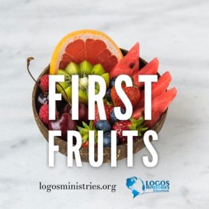 First Fruits